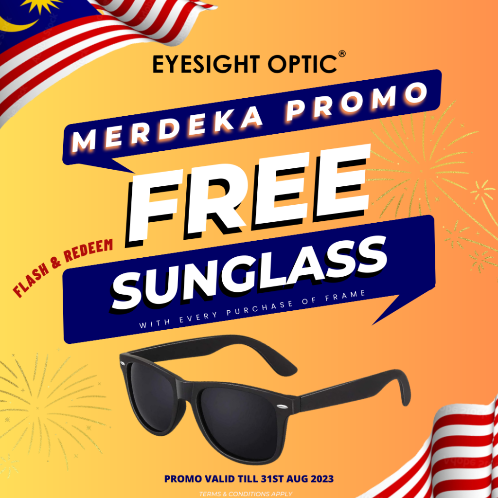 FREE SUNGLASSES PROMO | Eyesight Optic (G) - Plaza Merdeka